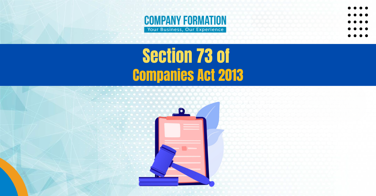Understanding Section 73 of Companies Act 2013